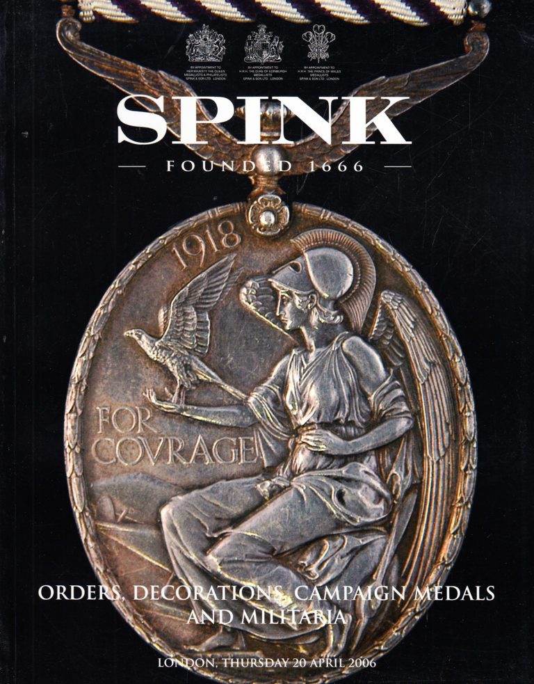 Spink Orders, Decorations, Campaign Medals and Militaria London 4/20/06 ...